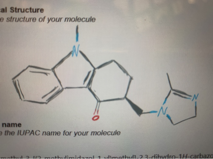 Solved This is the structure of ondansetron. What are the | Chegg.com