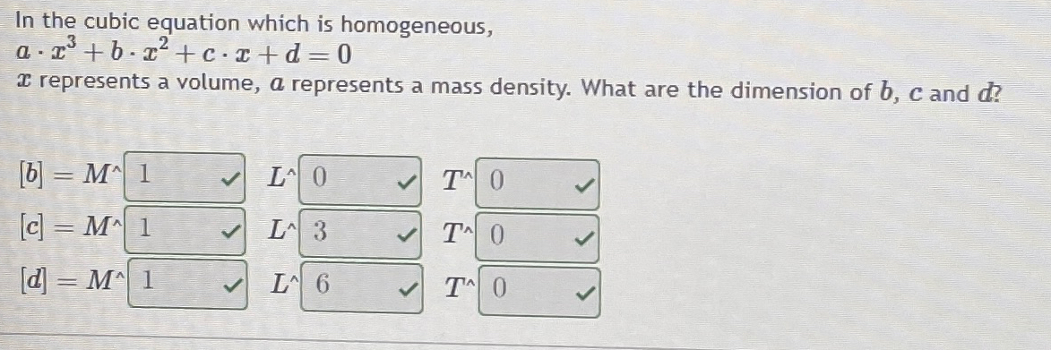 Solved In the cubic equation which is homogeneous, | Chegg.com