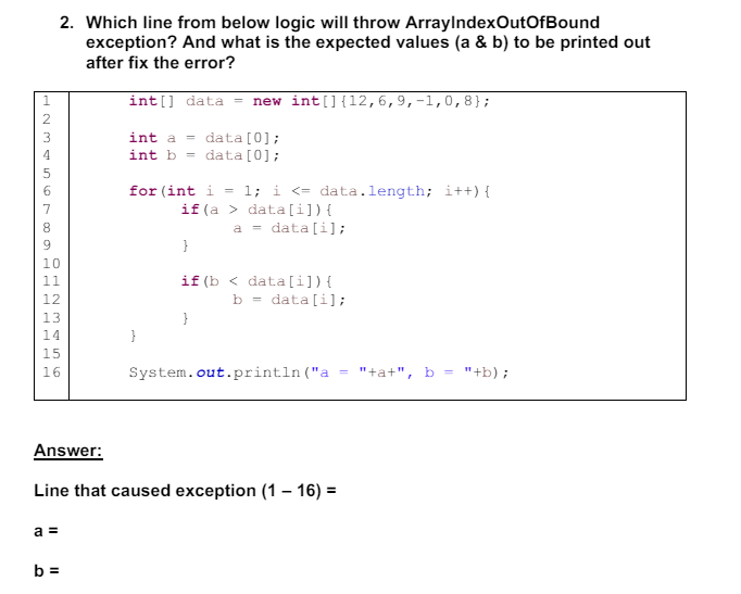 Solved (Java) ﻿Which line from below logic will throw | Chegg.com