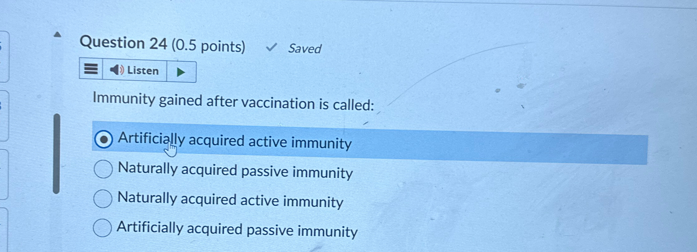 Solved Question 24 ( 0.5 ﻿points) ﻿SavedImmunity gained | Chegg.com