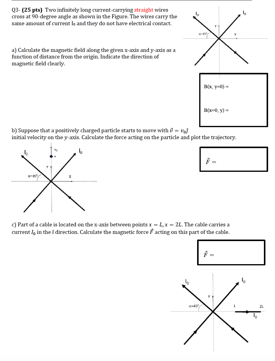 Solved Q3- (25 ﻿pts) ﻿Two infinitely long current-carrying | Chegg.com