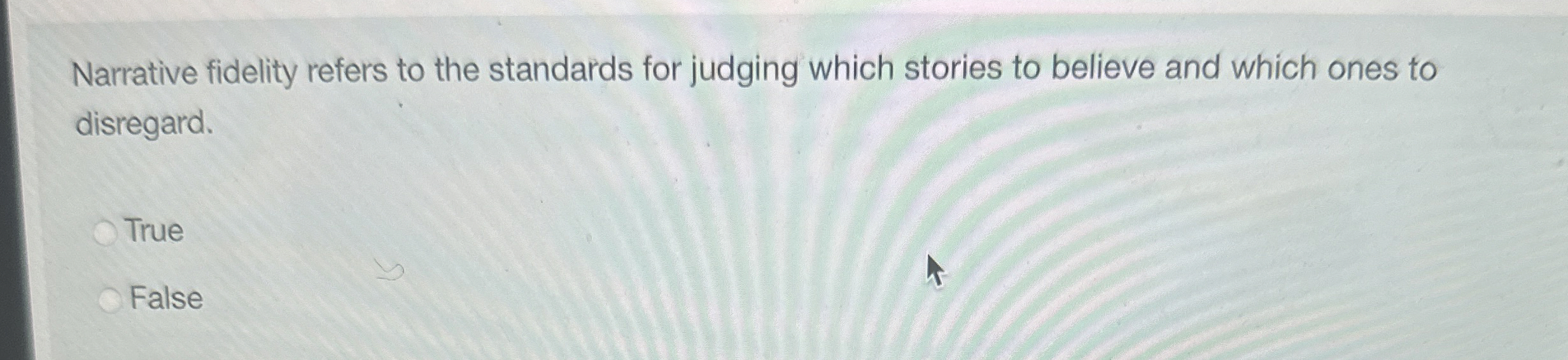 Solved Narrative fidelity refers to the standards for | Chegg.com