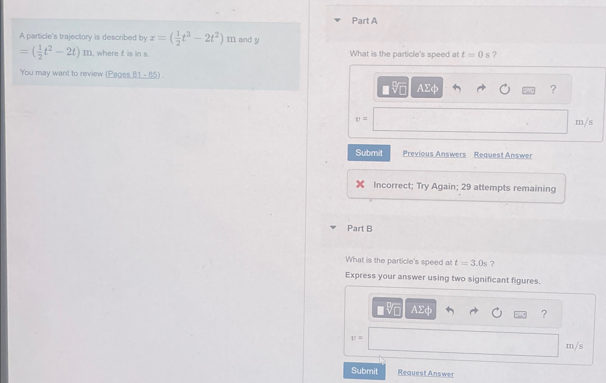Solved A particle's trajectory is described by x=(12t3-2t2)m | Chegg.com