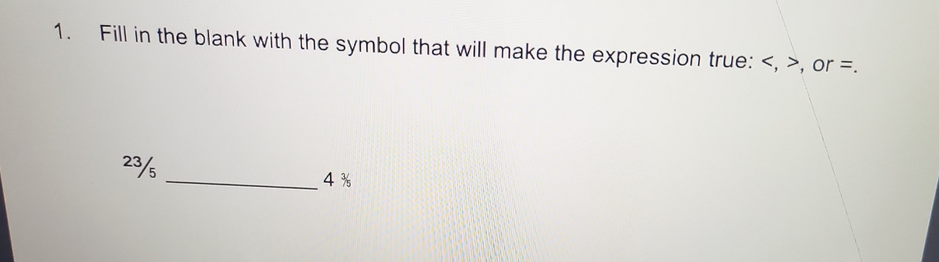 Solved Fill in the blank with the symbol that will make the | Chegg.com