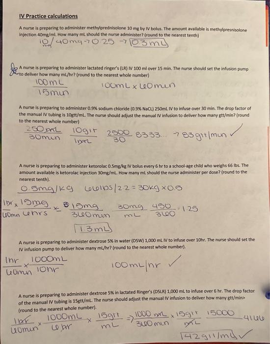 Solved IV Practice calculations A nurse is preparing to | Chegg.com