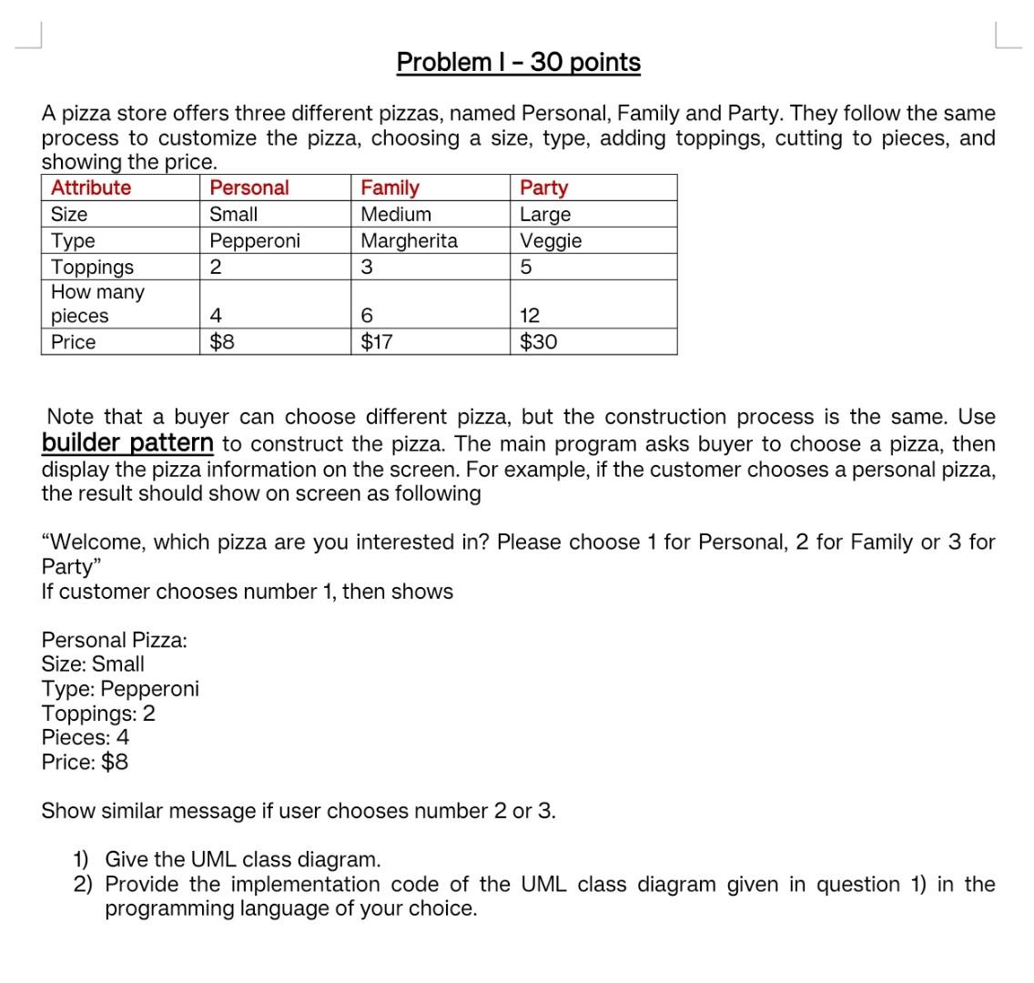 Solved A pizza store offers three different pizzas, named | Chegg.com