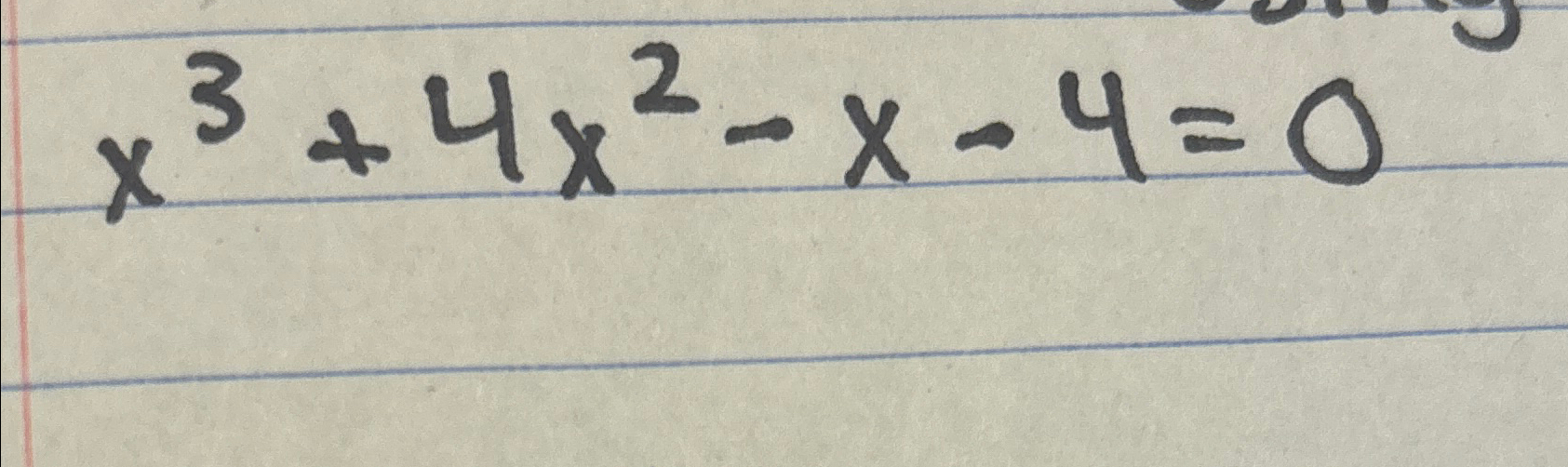Solved x3+4x2-x-4=0 ﻿Solve the polynomial equation by | Chegg.com