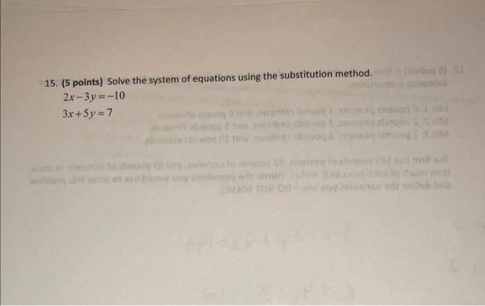 Solved 15. (5 points) Solve the system of equations using | Chegg.com