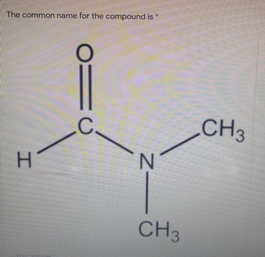 Solved The common name of the compound is Eto OE Your answer | Chegg.com