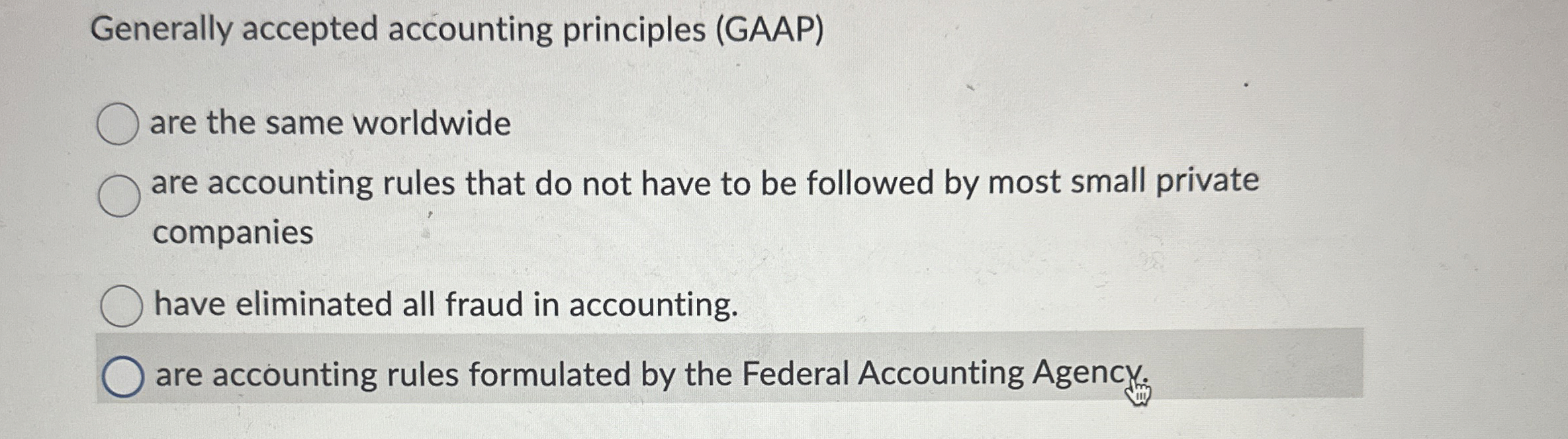 Solved Generally accepted accounting principles (GAAP)are | Chegg.com