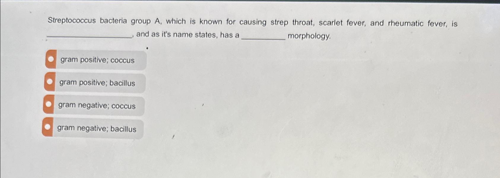 Solved Streptococcus bacteria group A, ﻿which is known for | Chegg.com