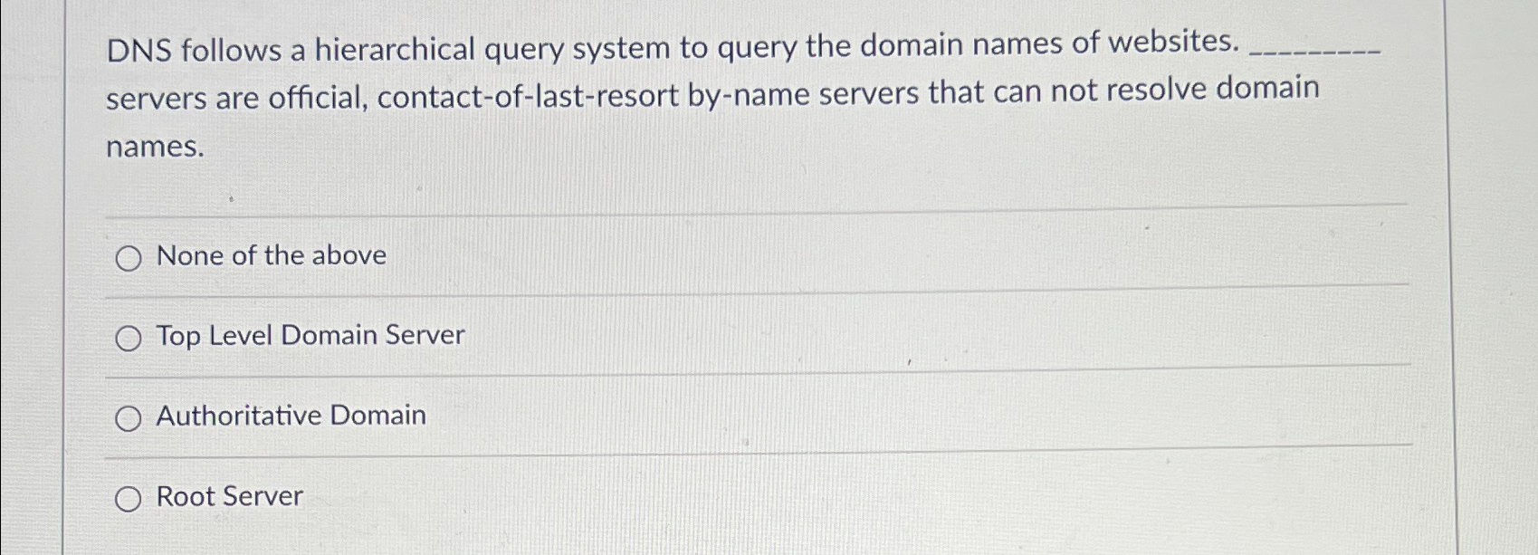 Solved DNS follows a hierarchical query system to query the | Chegg.com