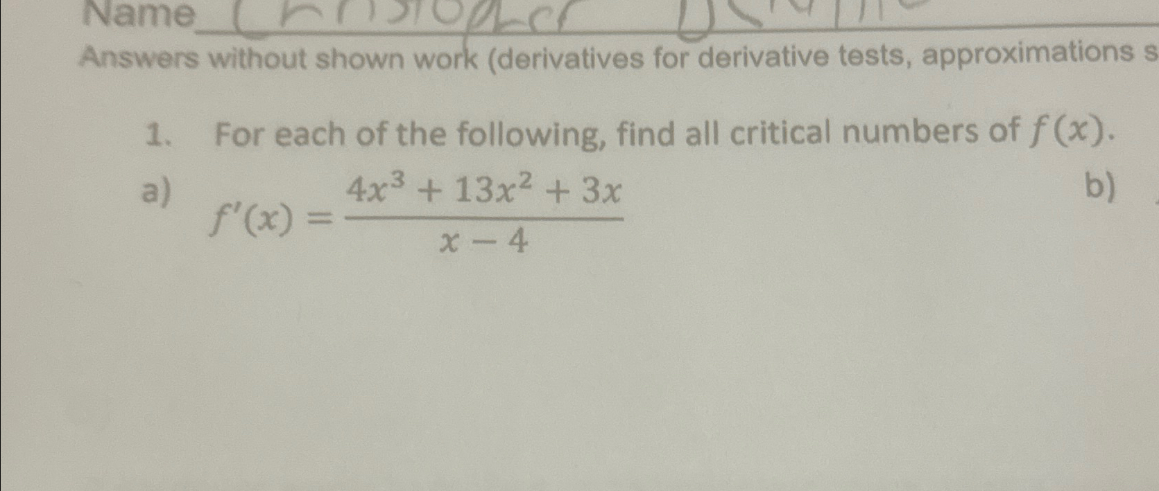 Answers without shown work (derivatives for | Chegg.com
