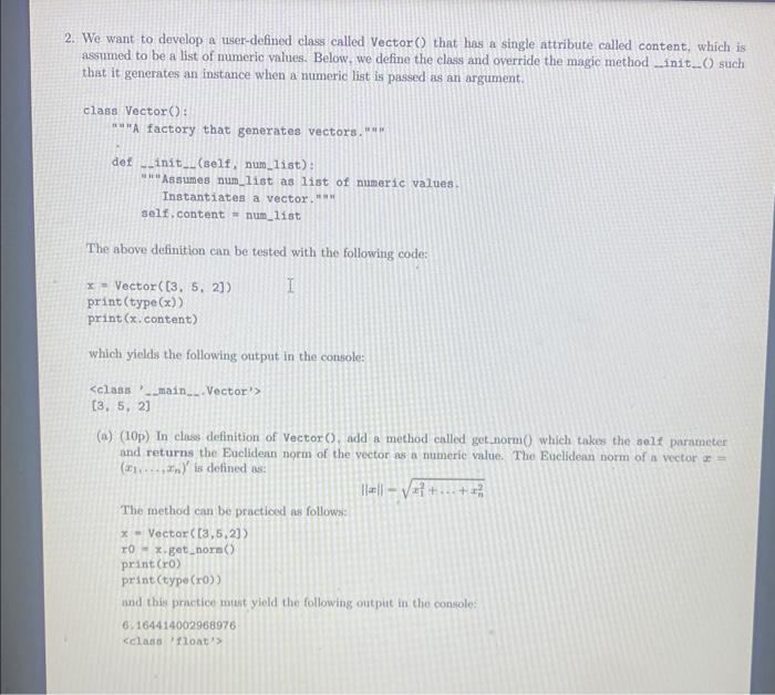 Solved 2. We want to develop a user-defined class called | Chegg.com