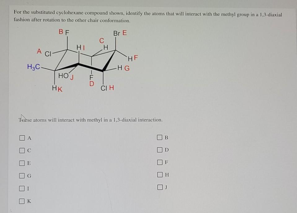 Solved For the substituted cyclohexane compound shown, | Chegg.com