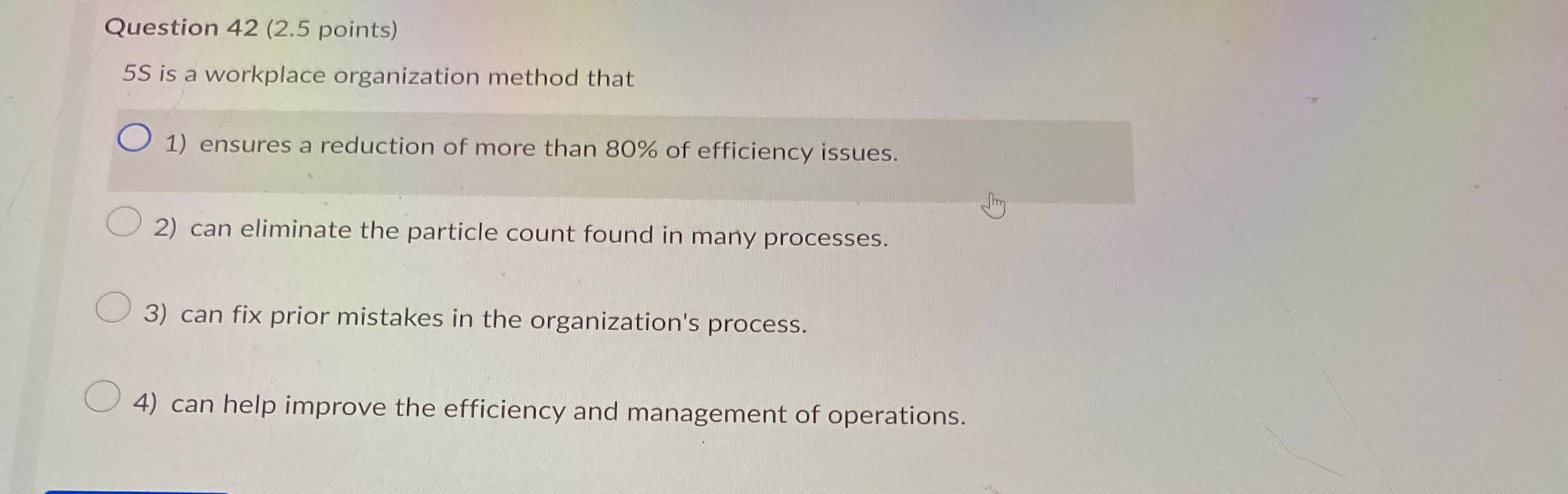 Solved Question 42 (2.5 ﻿points)5S ﻿is a workplace | Chegg.com