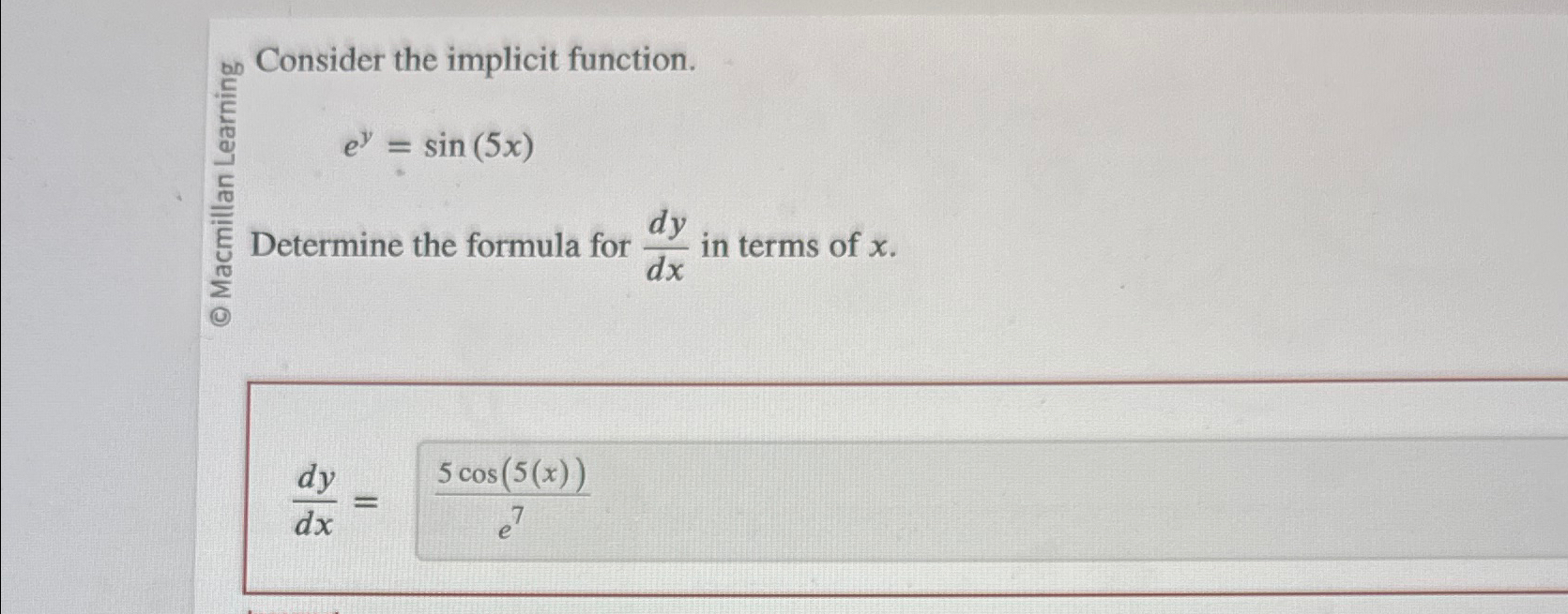 Solved ab Consider the implicit function.ey=sin(5x)Determine | Chegg.com