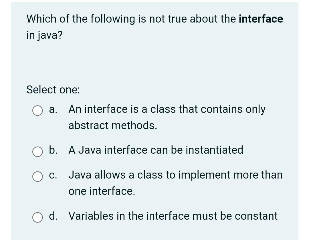 Solved Which Of The Following Is Not True About The