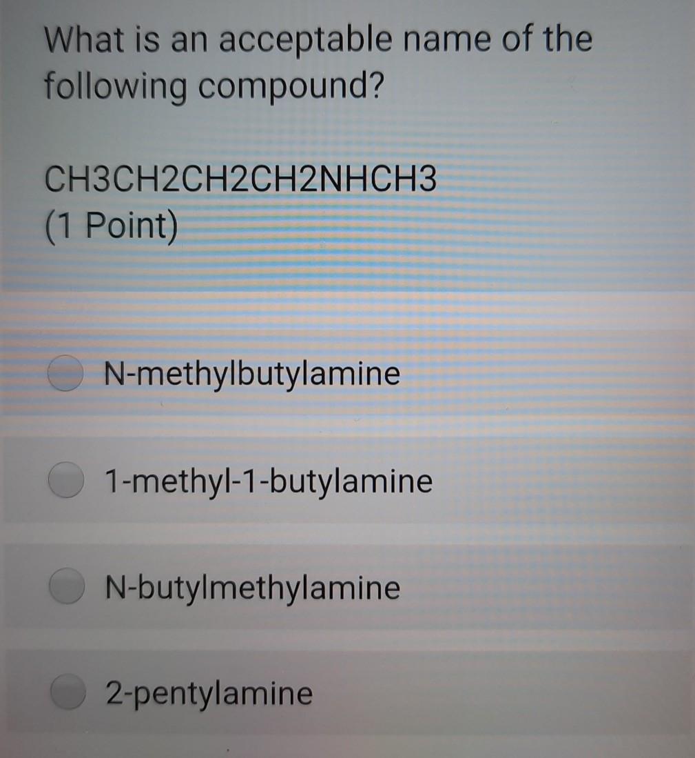 Solved What is an acceptable name of the following compound? | Chegg.com