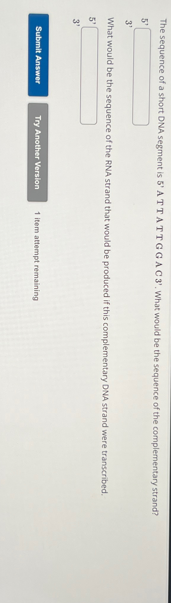 The sequence of a short DNA segment is 5' ﻿A T T A T | Chegg.com