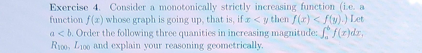 Solved Exercise 4 Consider A Monotonically Strictly