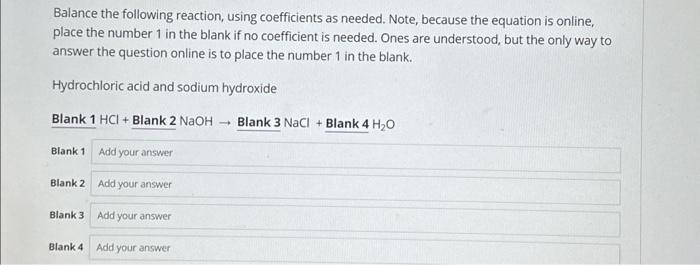 Solved Balance the following reaction, using coefficients as | Chegg.com