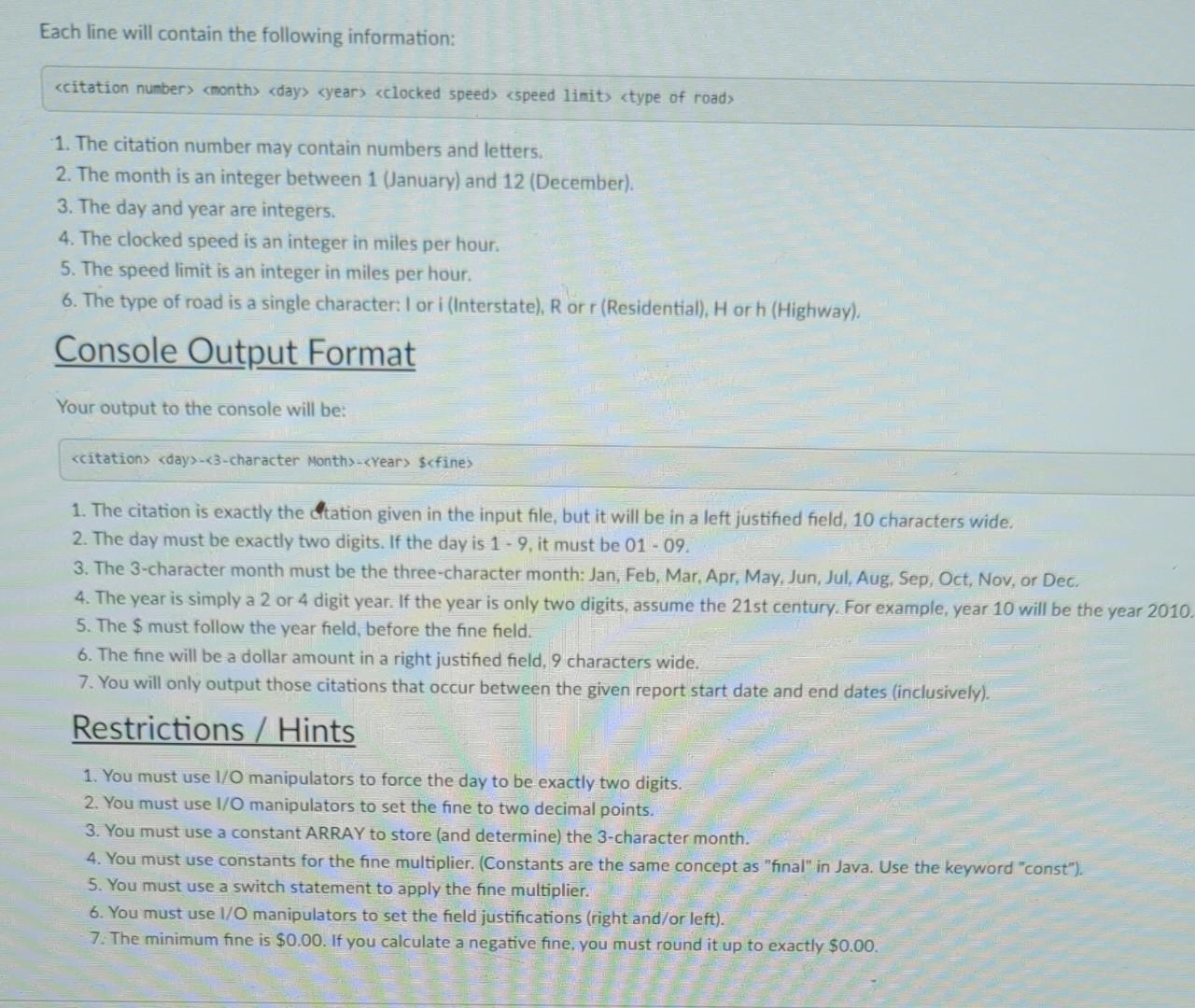 Solved Assignment You will be developing a speeding ticket | Chegg.com