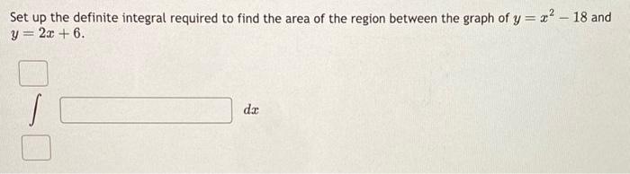 Solved Set up the definite integral required to find the | Chegg.com