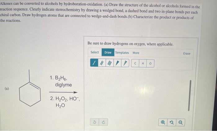 Solved Alkenes can be converted to alcohols by | Chegg.com