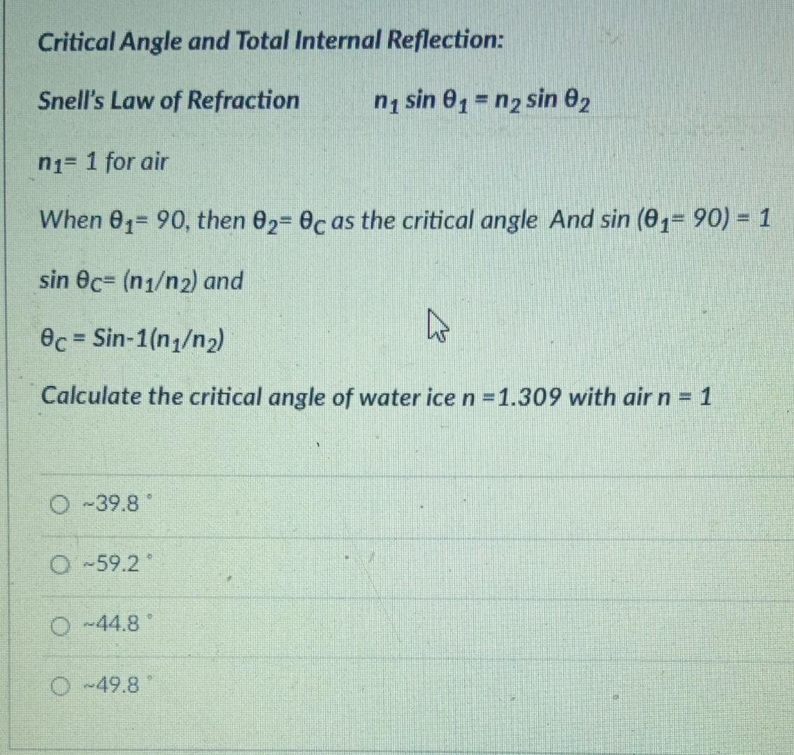 Solved Critical Angle And Total Internal Reflection Snells