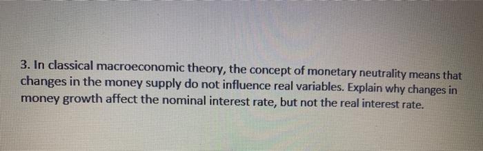 Solved 3. In classical macroeconomic theory, the concept of | Chegg.com