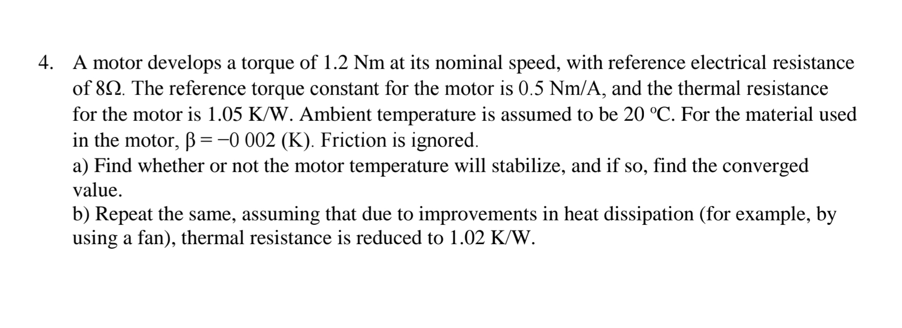 Solved A motor develops a torque of 1.2 ﻿Nm at its nominal | Chegg.com