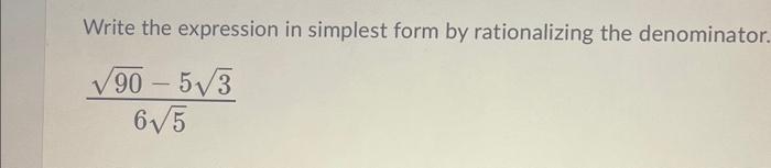 Solved Write the expression in simplest form by | Chegg.com