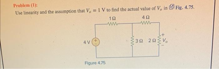 Solved Problem (1): Use linearity and the assumption that | Chegg.com