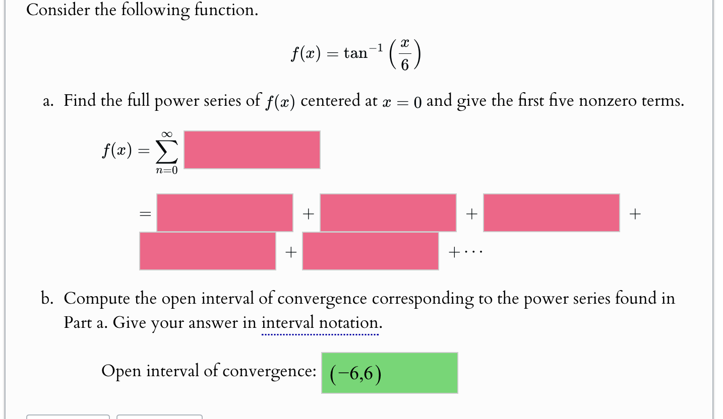 Solved Consider the following function.f(x)=tan-1(x6)a. | Chegg.com