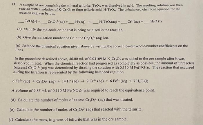 Solved 11. A sample of ore containing the mineral tellurite, | Chegg.com