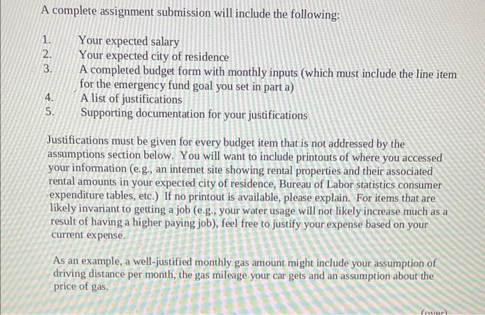 A complete assignment submission will include the | Chegg.com