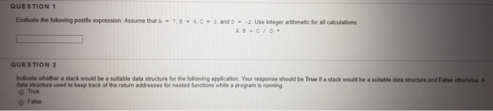 Solved QUESTION 1 Evaluate the following postfix expression | Chegg.com