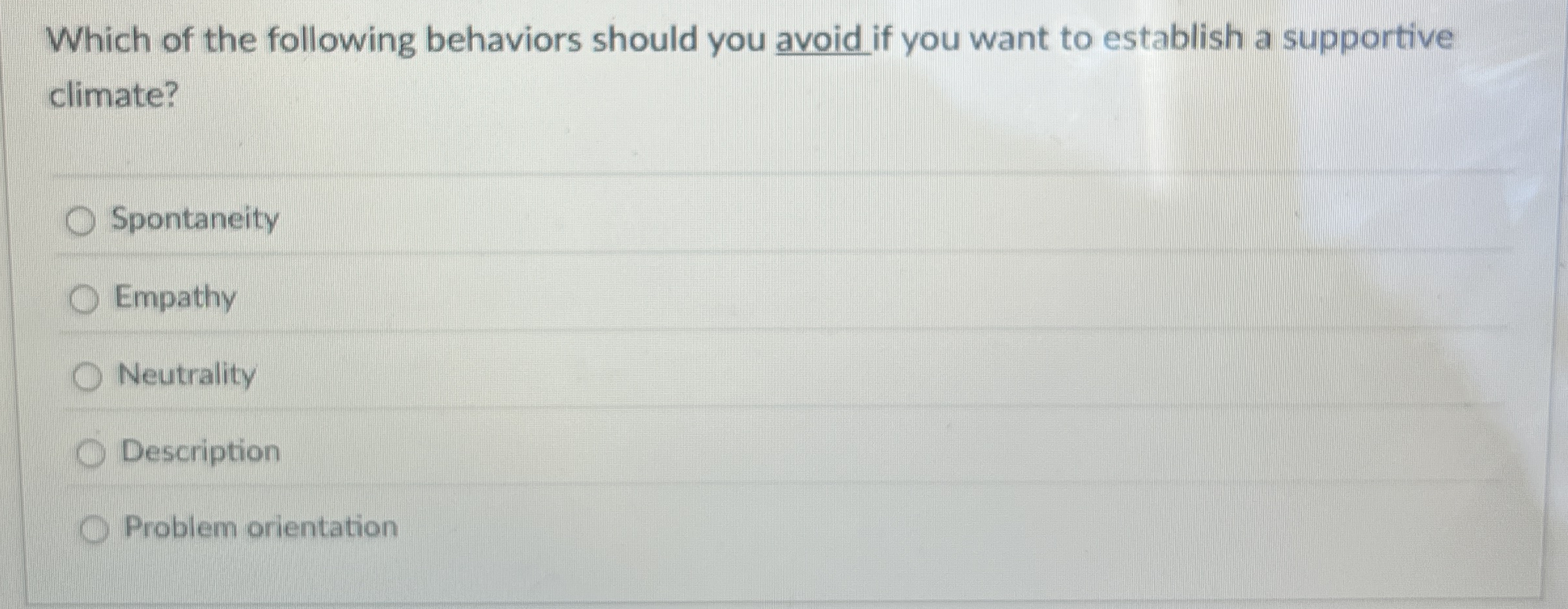 Solved Which of the following behaviors should you avoid if | Chegg.com