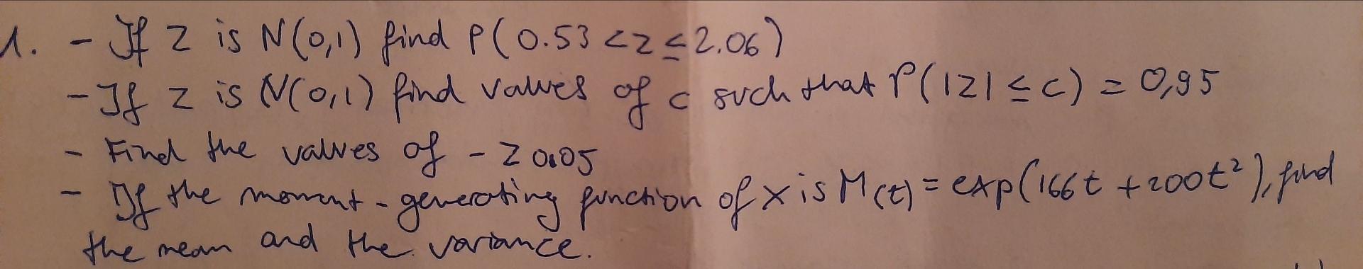 Solved 1. - If z is N(0,1) find P(0.53 | Chegg.com