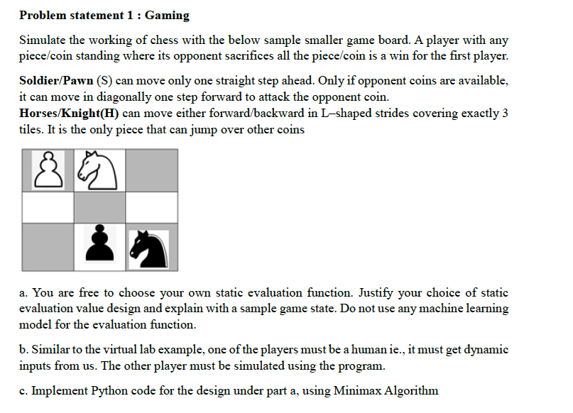 Solved Problem statement 1 ﻿: GamingSimulate the working of | Chegg.com