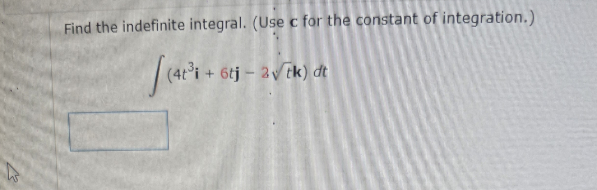Find the indefinite integral. (Use c for the constant | Chegg.com
