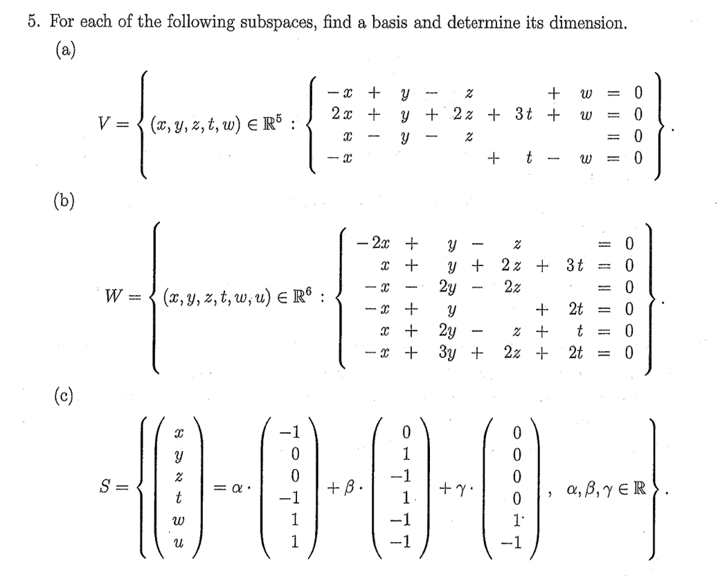 Solved For each of the following subspaces, find a basis and | Chegg.com