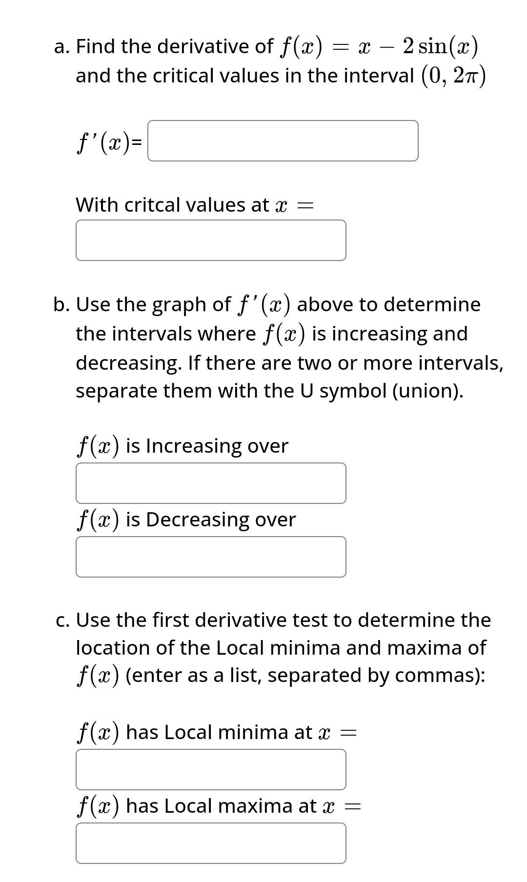Solved For the function f(x)=x−2sin(x) over (0,2π), | Chegg.com