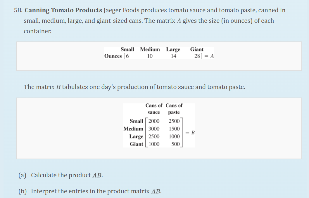 Canning Tomato Products Jaeger Foods produces tomato | Chegg.com