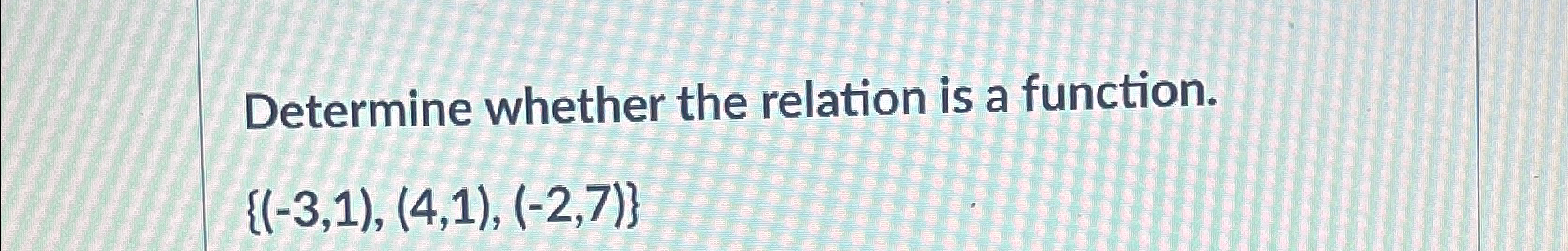 Solved Determine whether the relation is a | Chegg.com