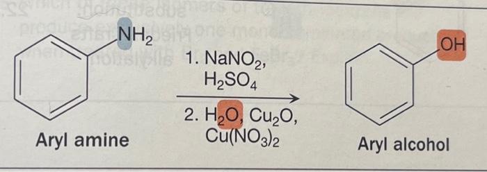 Solved 1. NaNO2, Aryl amine Cu(NO3)2 Aryl alcohol | Chegg.com