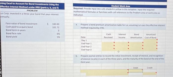 Required: Provide input into cells shaded in yellow | Chegg.com