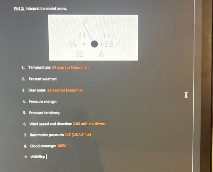 Solved part it Interpret the model below. 1. Temperature: 34 | Chegg.com