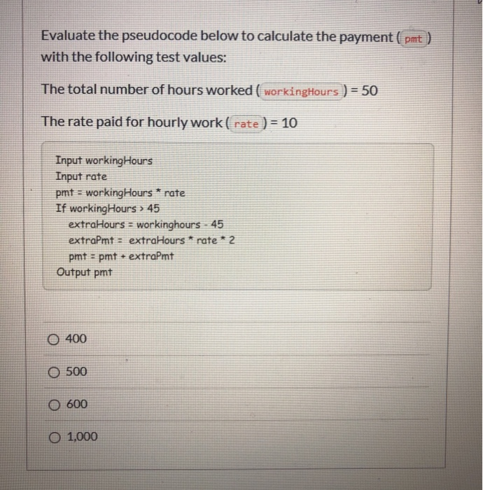(Solved) : Evaluate Pseudocode Calculate Payment Pmt Following Test ... (Solved) : Evaluate Pseudocode Calculate Payment Pmt Following Test ...
